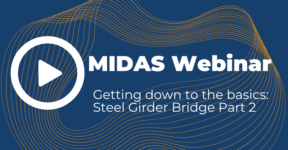 MDX & MIDAS for Steel Bridge Design