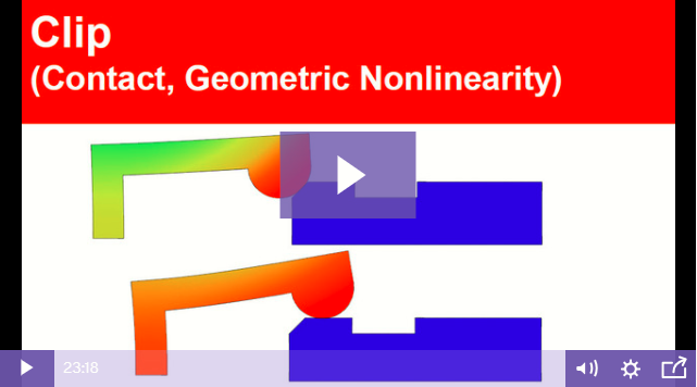 [Tutorial] Clip - Contact, Geometry Nonlinear Static Analysis
